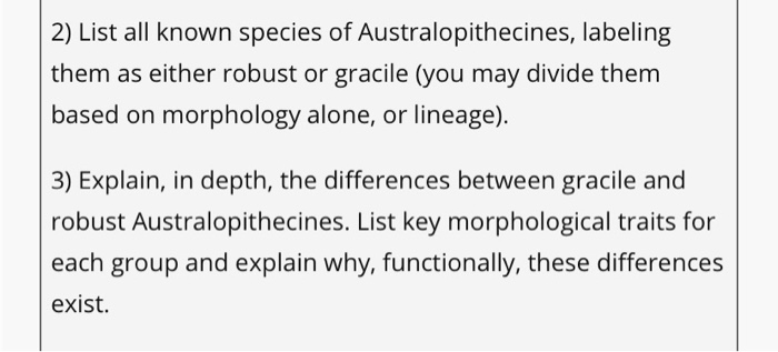 Solved 2) List all known species of Australopithecines, | Chegg.com