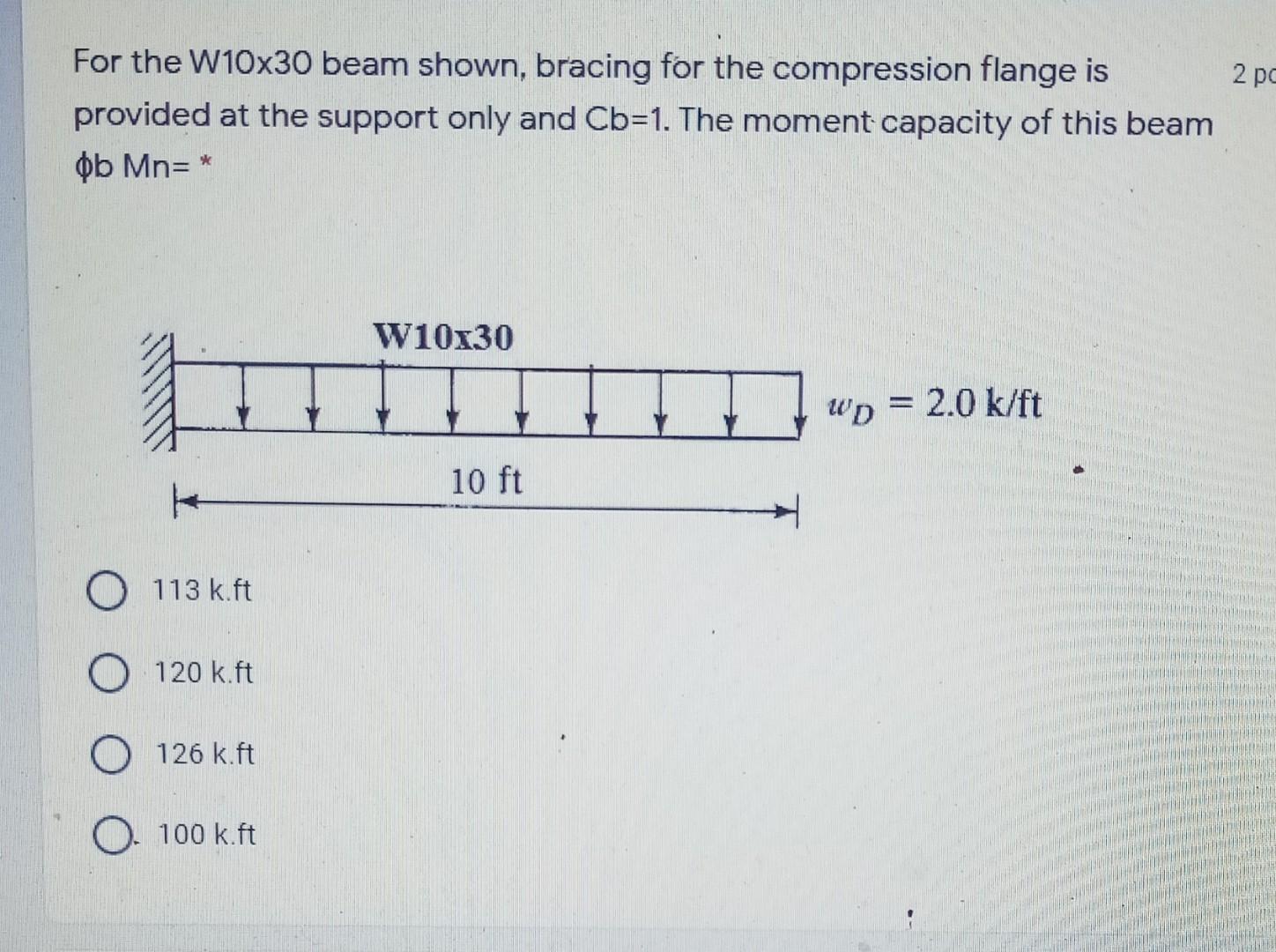 Solved 2 pc For the W10x30 beam shown, bracing for the | Chegg.com