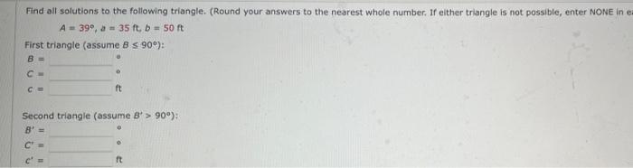 Solved Find all solutions to the following triangle. (Round | Chegg.com