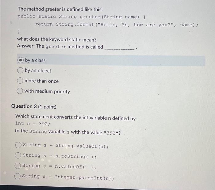 Solved The method greeter is defined like this: public | Chegg.com