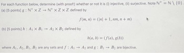 Solved For each function below, determine (with proof!) | Chegg.com