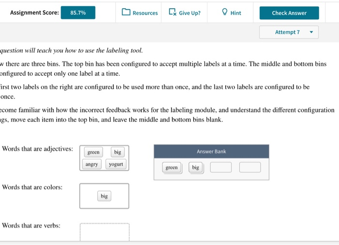 Assignment Score: 85.7% Resources Give Up? Hint Check | Chegg.com