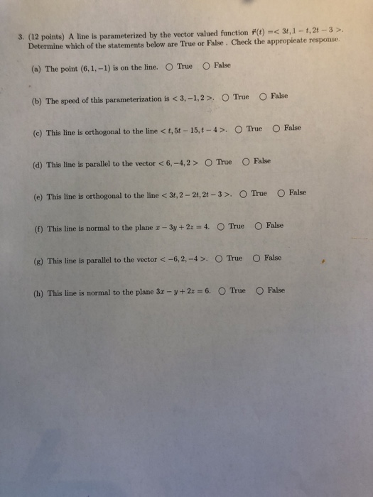 Solved 3. (12 points) A line is parameterized by the vector | Chegg.com