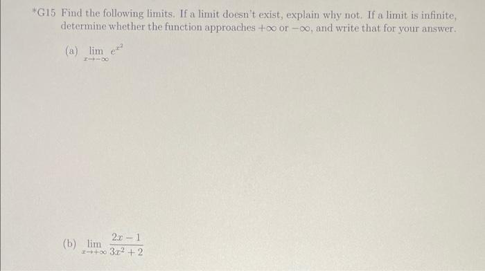 Solved *G15 Find the following limits. If a limit doesn't | Chegg.com
