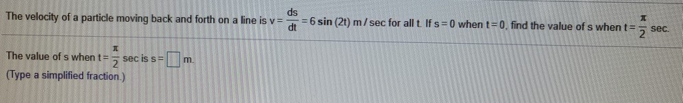 Solved The velocity of a particle moving back and forth on a | Chegg.com