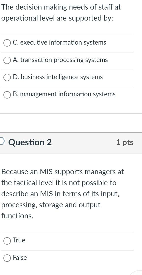 Solved The decision making needs of staff at operational | Chegg.com