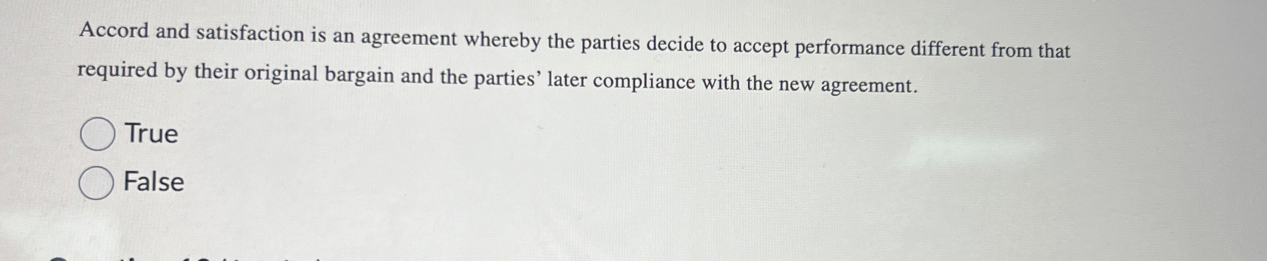 Solved Accord and satisfaction is an agreement whereby the | Chegg.com