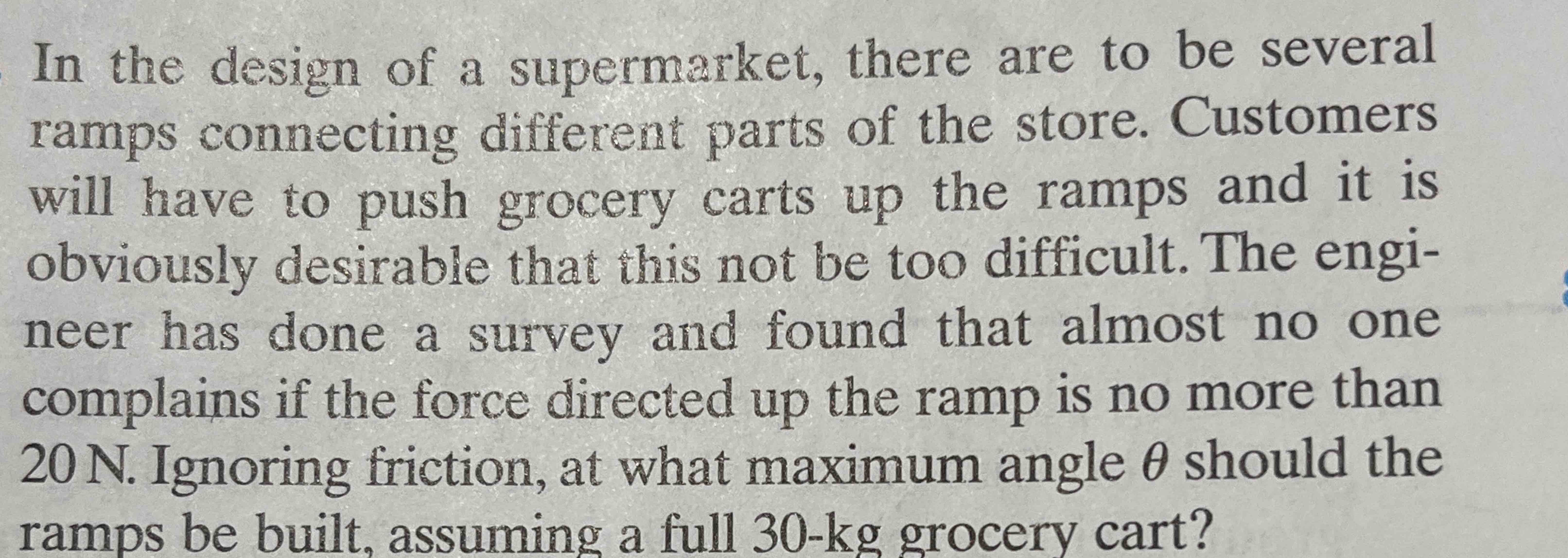 Solved In the design of a supermarket, there are to be | Chegg.com