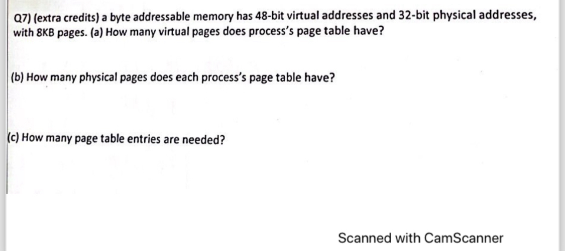 Solved Q7) (extra credits) ﻿a byte addressable memory has | Chegg.com