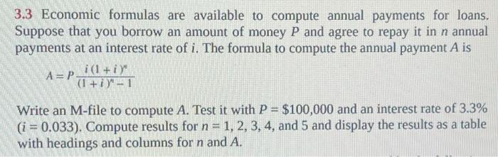 Solved 3.3 Economic formulas are available to compute annual | Chegg.com