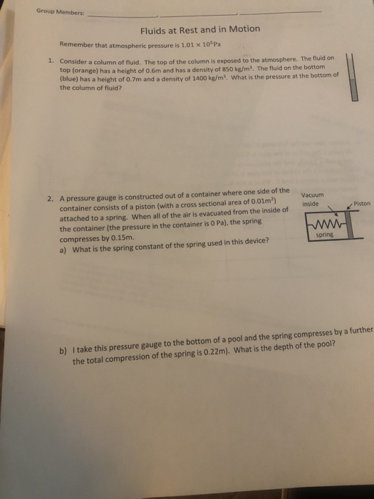 Solved Group Members: Fluids at Rest and in Motion Remember | Chegg.com