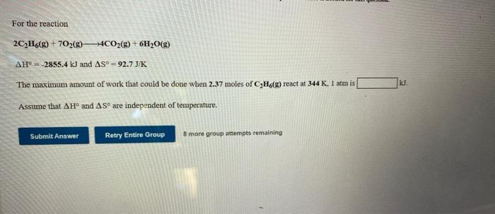 Solved For the reaction 2C2H6(g) + 702(g) — 4CO2(g) + | Chegg.com
