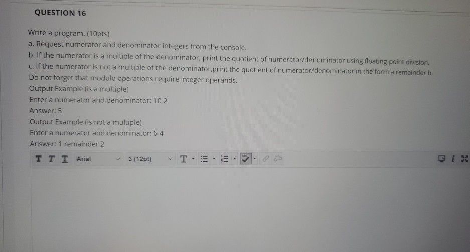 Solved QUESTION 16 Write a program (10pts) a. Request | Chegg.com