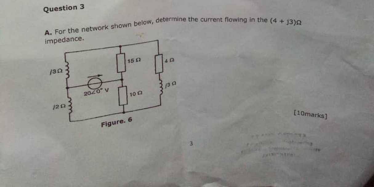 Solved Question 3A. ﻿For the network shown below, determine | Chegg.com