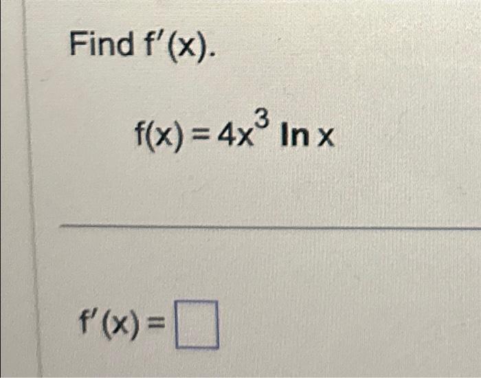 Solved Find f′(x). f(x)=8x+15x−4 f′(x)=Find f′(x) | Chegg.com