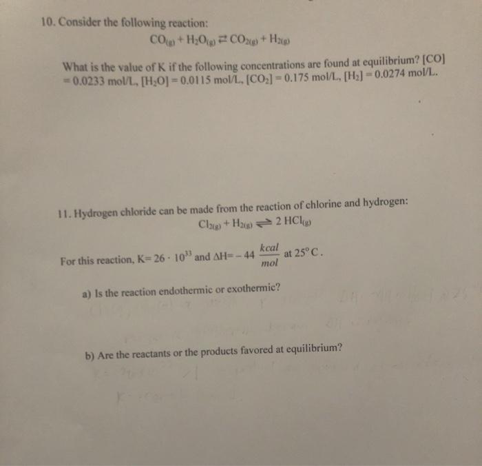Solved 10. Consider the following reaction: CO + H2O2 CO2 + | Chegg.com