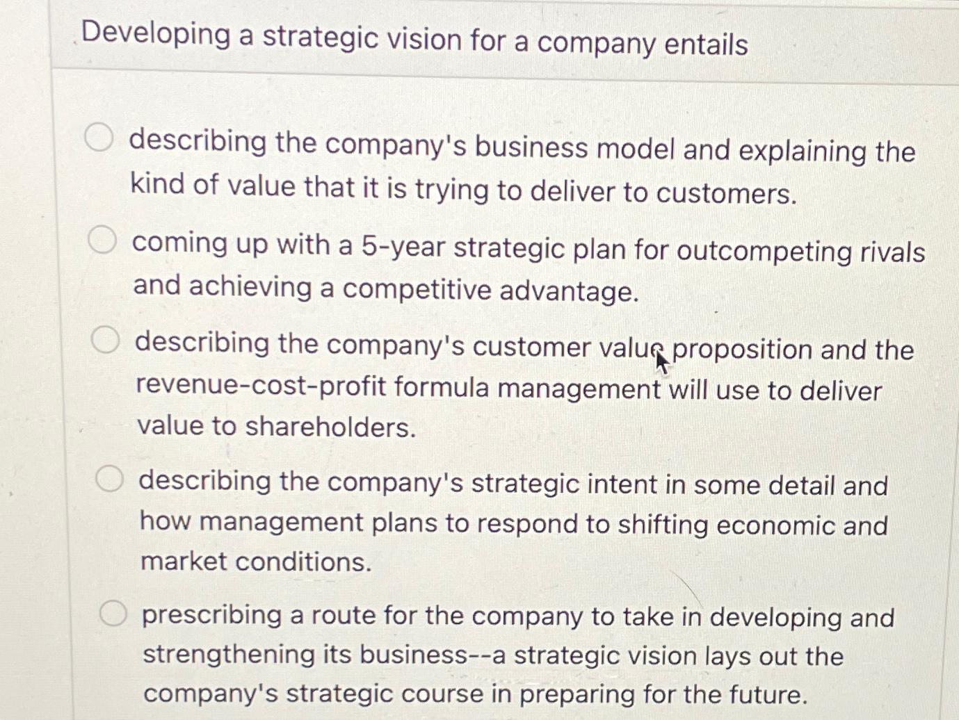 Solved Developing a strategic vision for a company | Chegg.com