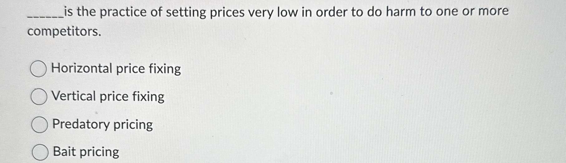 Solved ﻿is the practice of setting prices very low in | Chegg.com