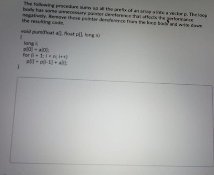 Solved The following procedure sums up all the prefix of an | Chegg.com