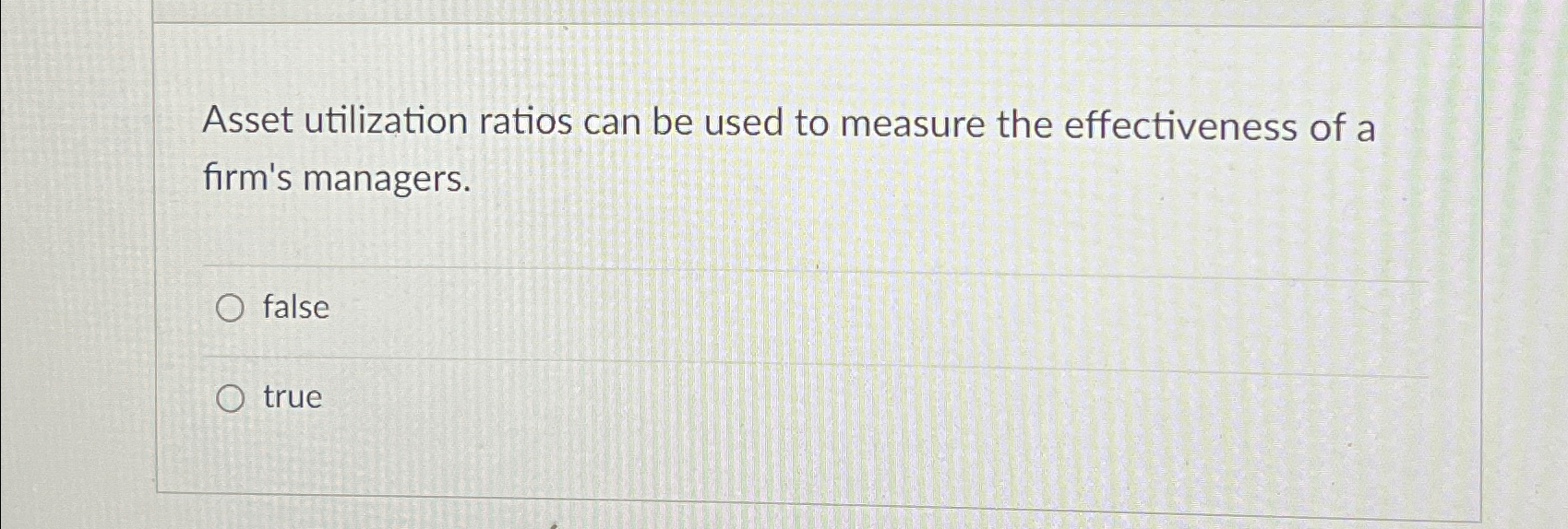 Solved Asset Utilization Ratios Can Be Used To Measure The