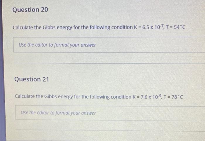 Solved Calculate the Gibbs energy for the following | Chegg.com