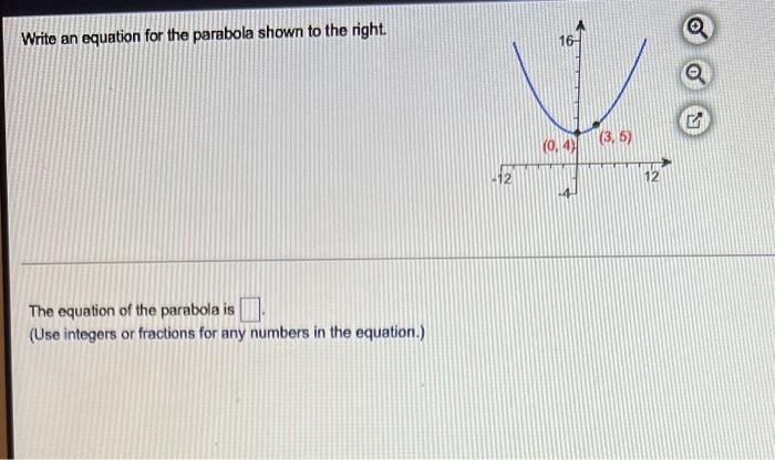 Solved Write an equation for the parabola shown to the | Chegg.com