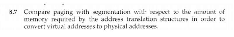 Solved Please type answers8.7 ﻿Compare paging with | Chegg.com