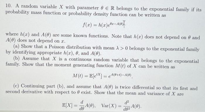 Solved 10. A random variable X with parameter ER belongs to | Chegg.com