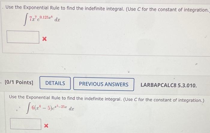 Solved Use the Exponential Rule to find the indefinite | Chegg.com