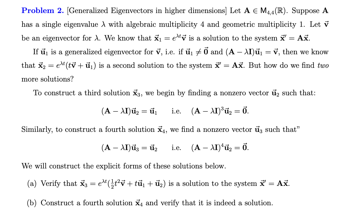 Solved Problem 2. [Generalized Eigenvectors in higher | Chegg.com