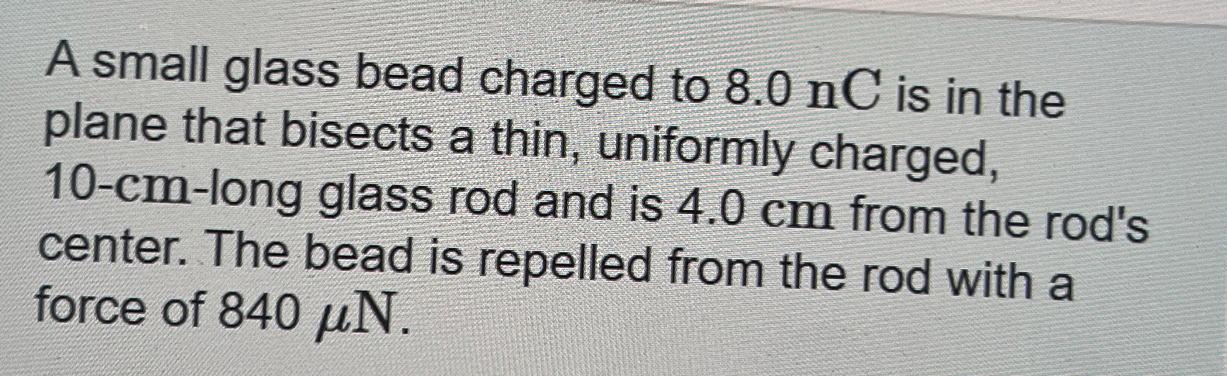 Solved A small glass bead charged to 8.0 ﻿nC is in the plane | Chegg.com