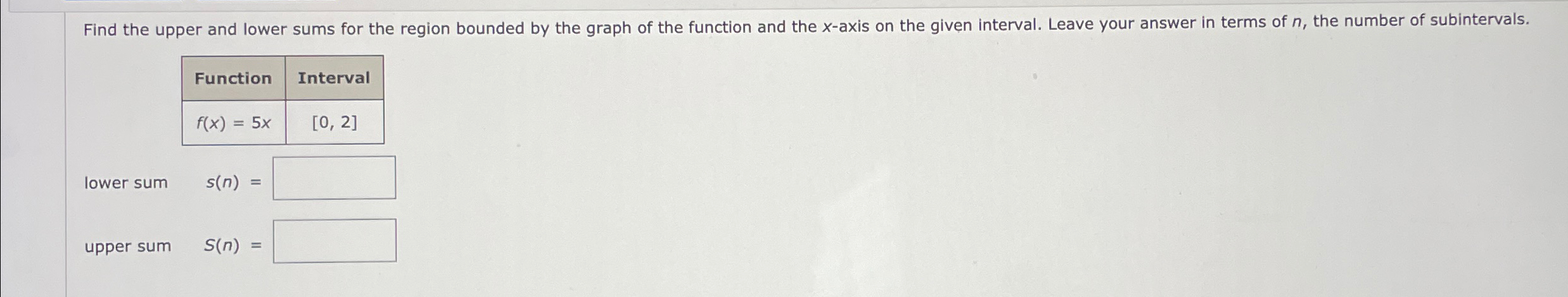 Solved Find the upper and lower sums for the region bounded | Chegg.com
