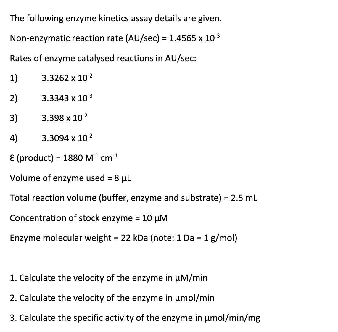 Solved The following enzyme kinetics assay details are | Chegg.com