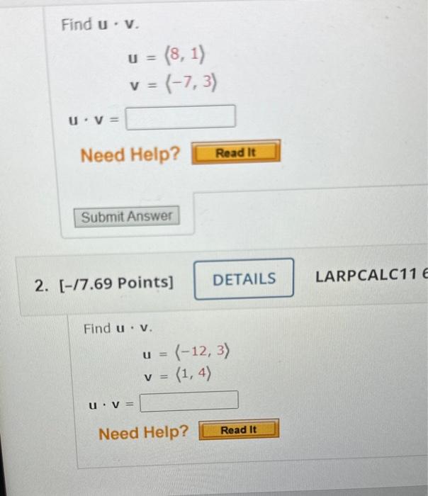 Solved Find u⋅v. u= 8,1 v= −7,3 u⋅v= [-/7.69 Points] Find | Chegg.com