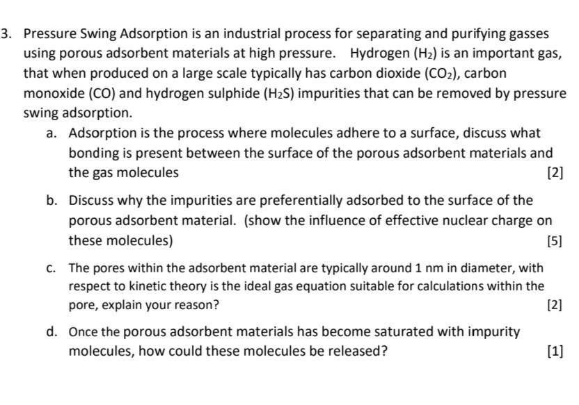 Solved 3. Pressure Swing Adsorption is an industrial process | Chegg.com