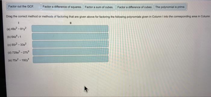 Solved Factor out the GCF. Factor a difference of squares. | Chegg.com