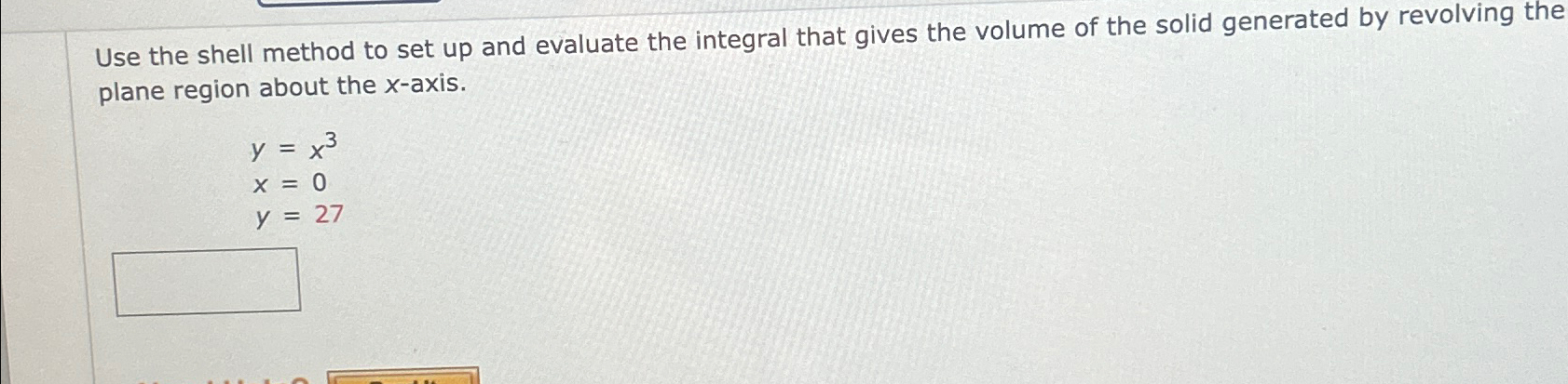 Solved Use the shell method to set up and evaluate the | Chegg.com