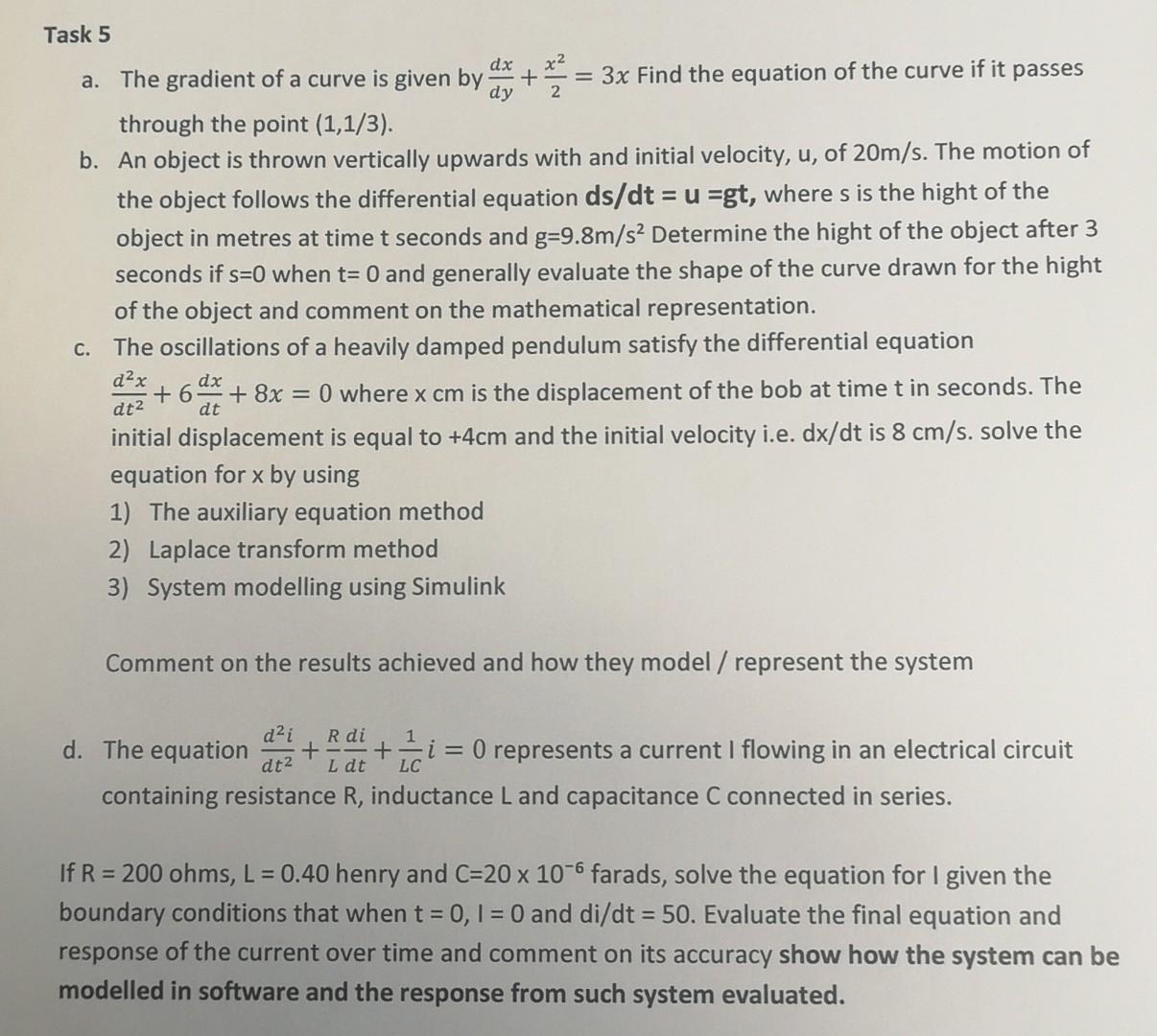 [Solved]: Task 5 dx a. The gradient of a curve is