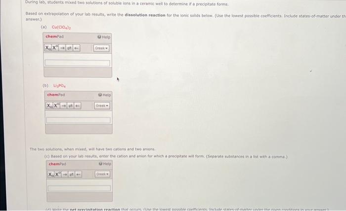 Solved During lab, students moxed two solutions of soluble | Chegg.com