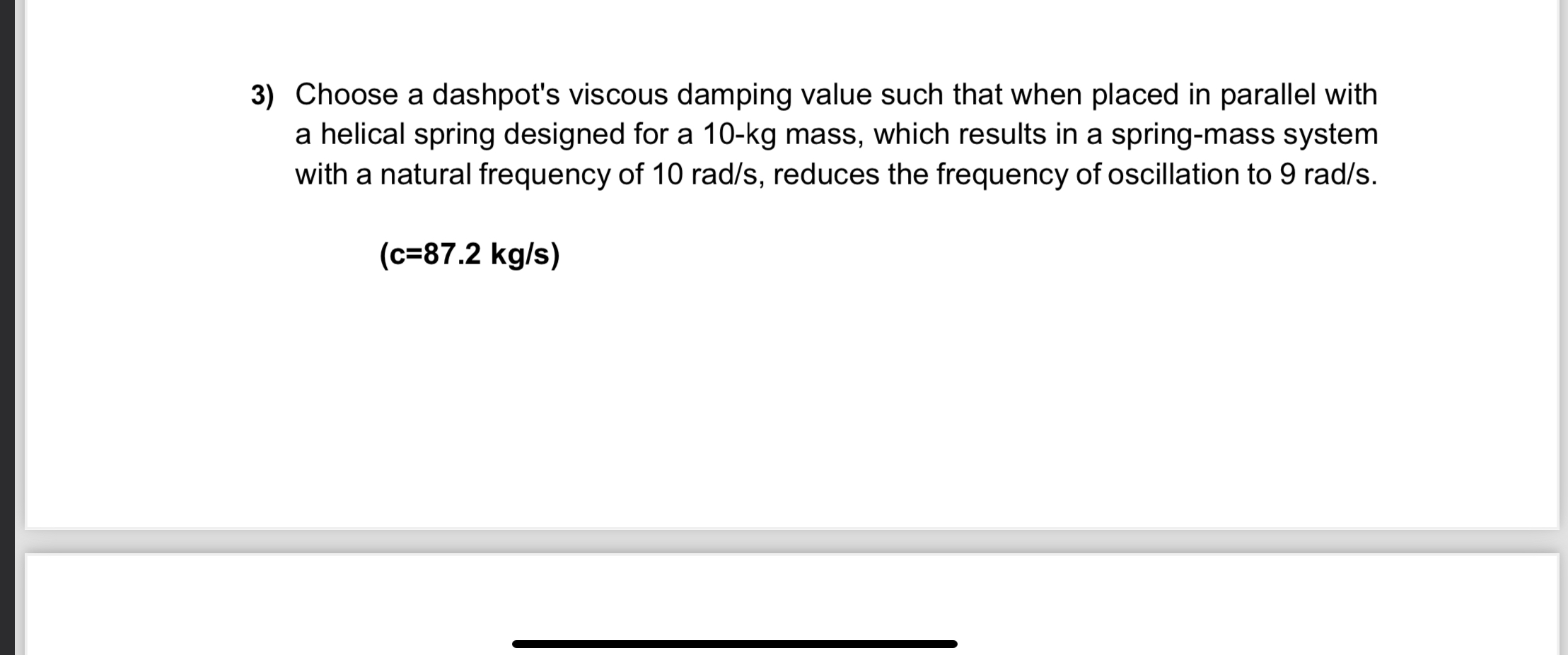 Solved Choose a dashpot's viscous damping value such that | Chegg.com
