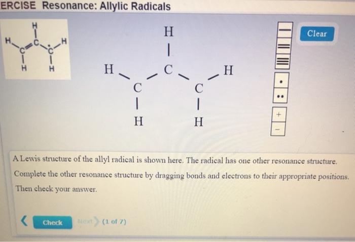 Solved ERCISE Resonance: Allylic Radicals H Clear H 1 1 H H | Chegg.com