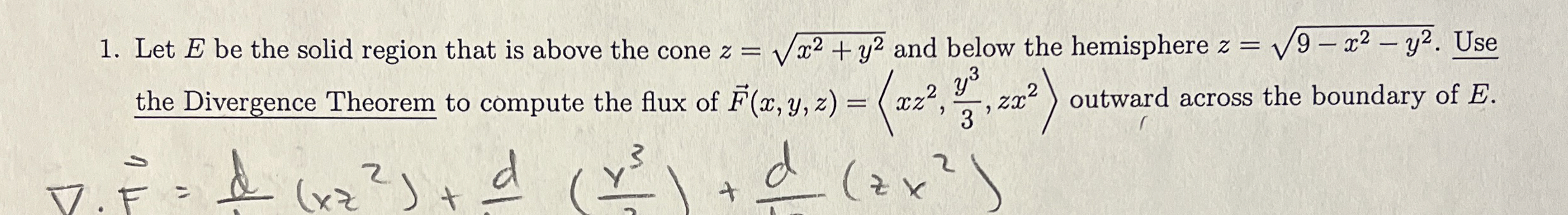 Solved Let E ﻿be the solid region that is above the cone | Chegg.com