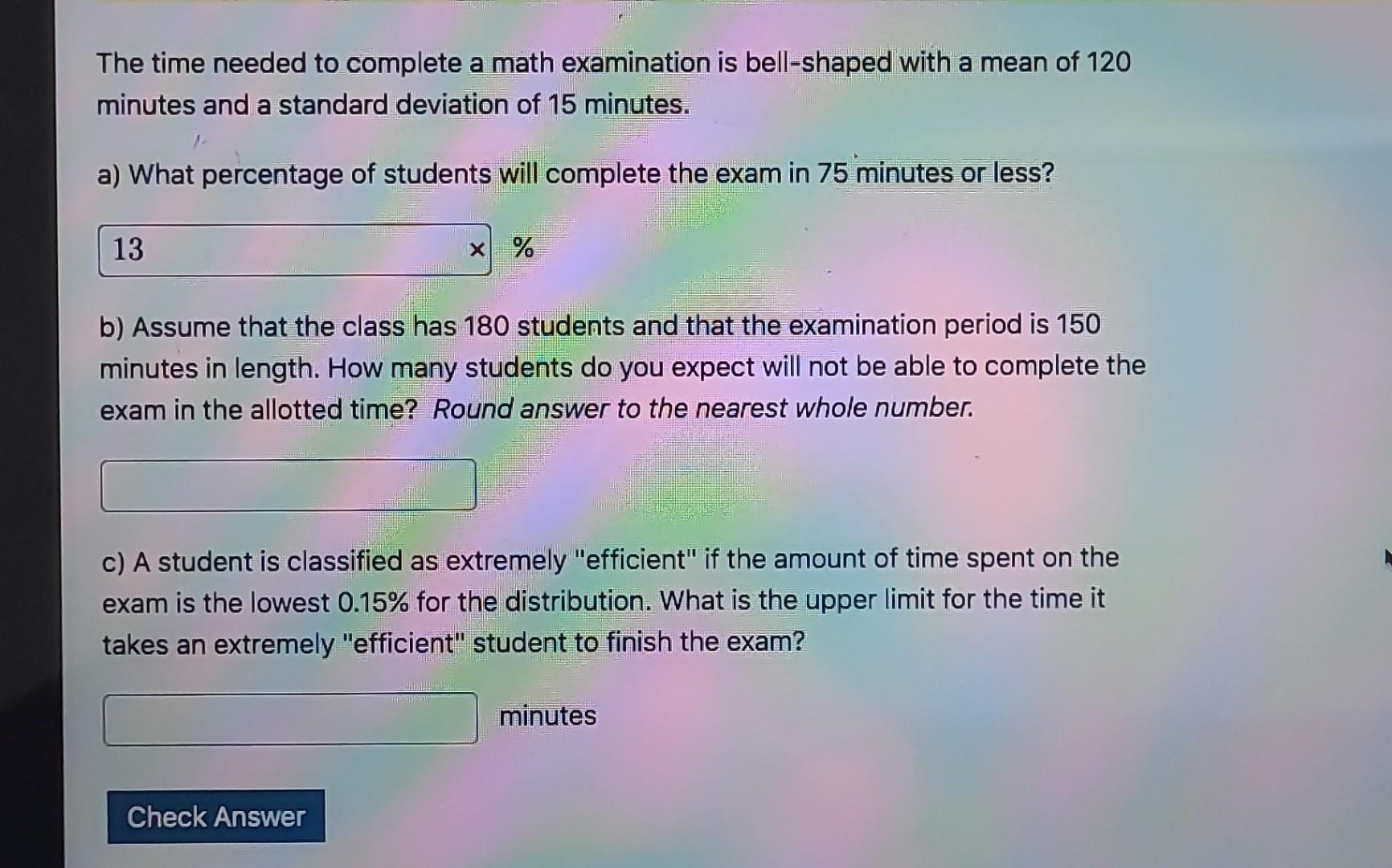 Solved The time needed to complete a math examination is | Chegg.com