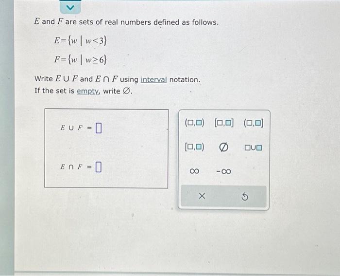 Solved E and F are sets of real numbers defined as follows. | Chegg.com