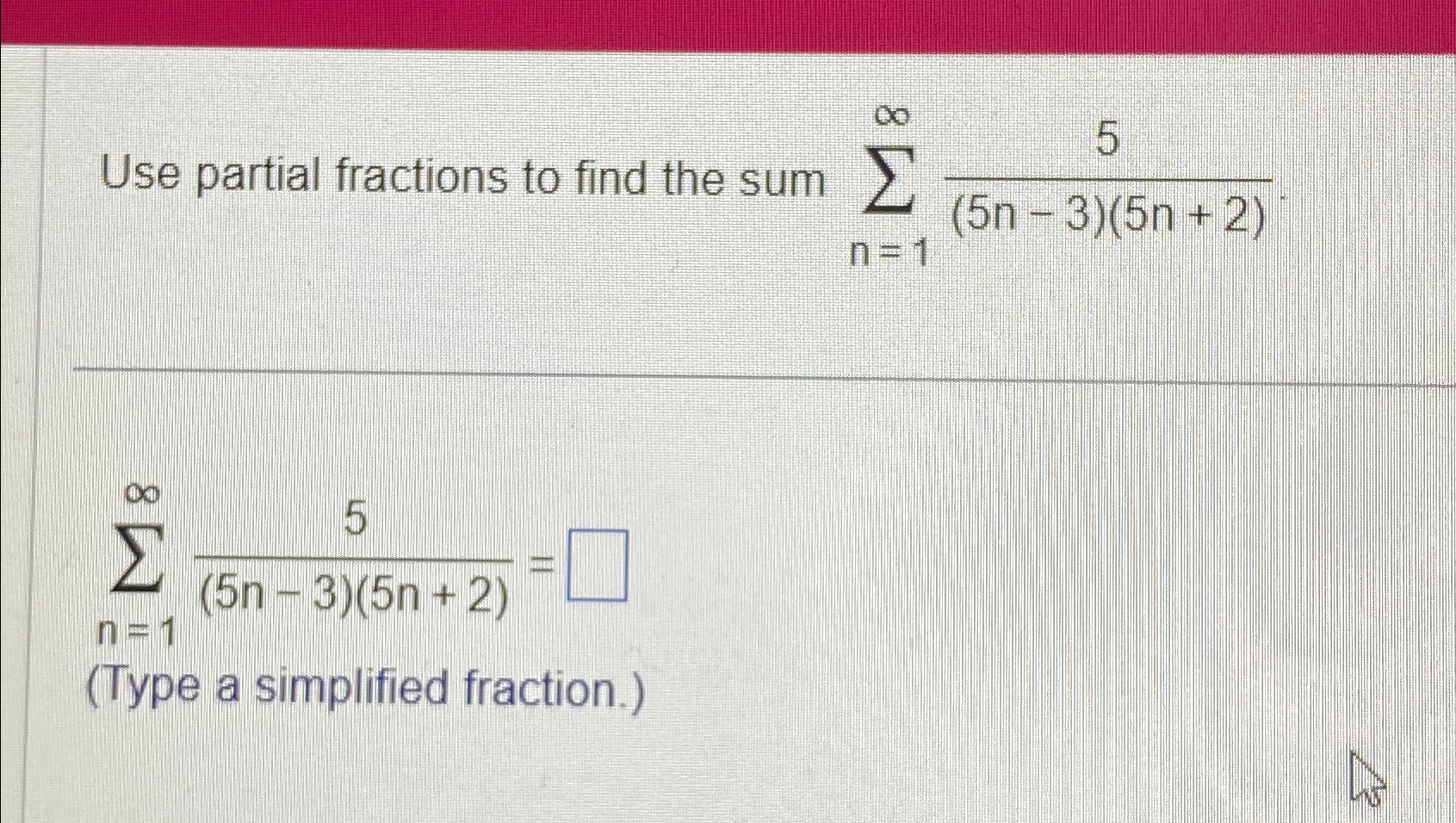 Solved Use partial fractions to find the | Chegg.com