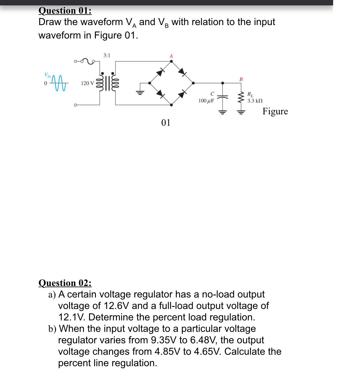 Question 01:Draw the waveform VA ﻿and VB ﻿with | Chegg.com