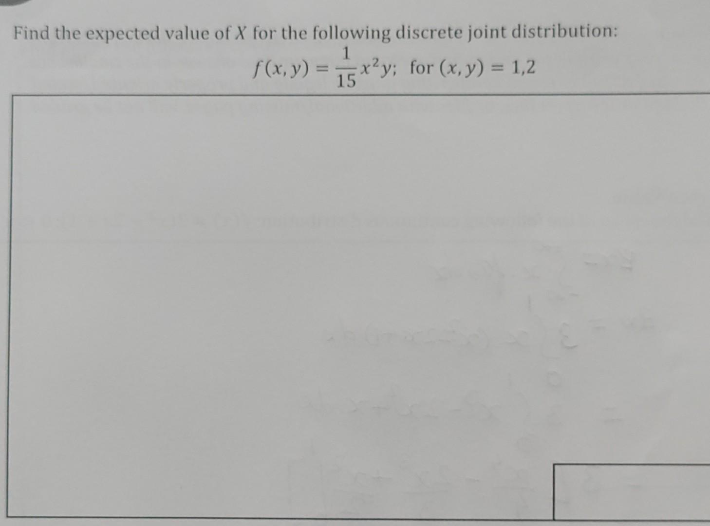 Solved Find the expected value of X for the following | Chegg.com