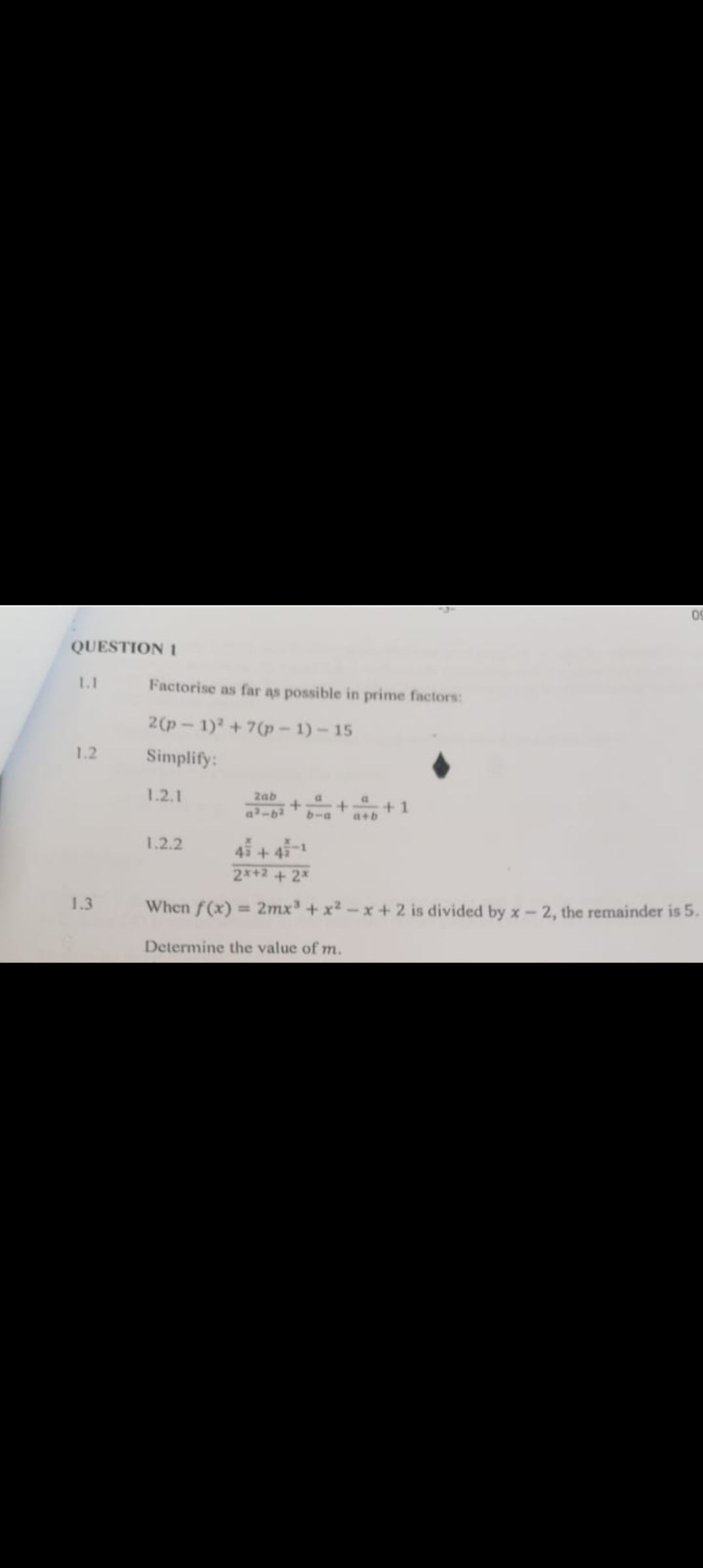 Solved QUESTION 11.1 ﻿Factorise as far as possible in prime | Chegg.com
