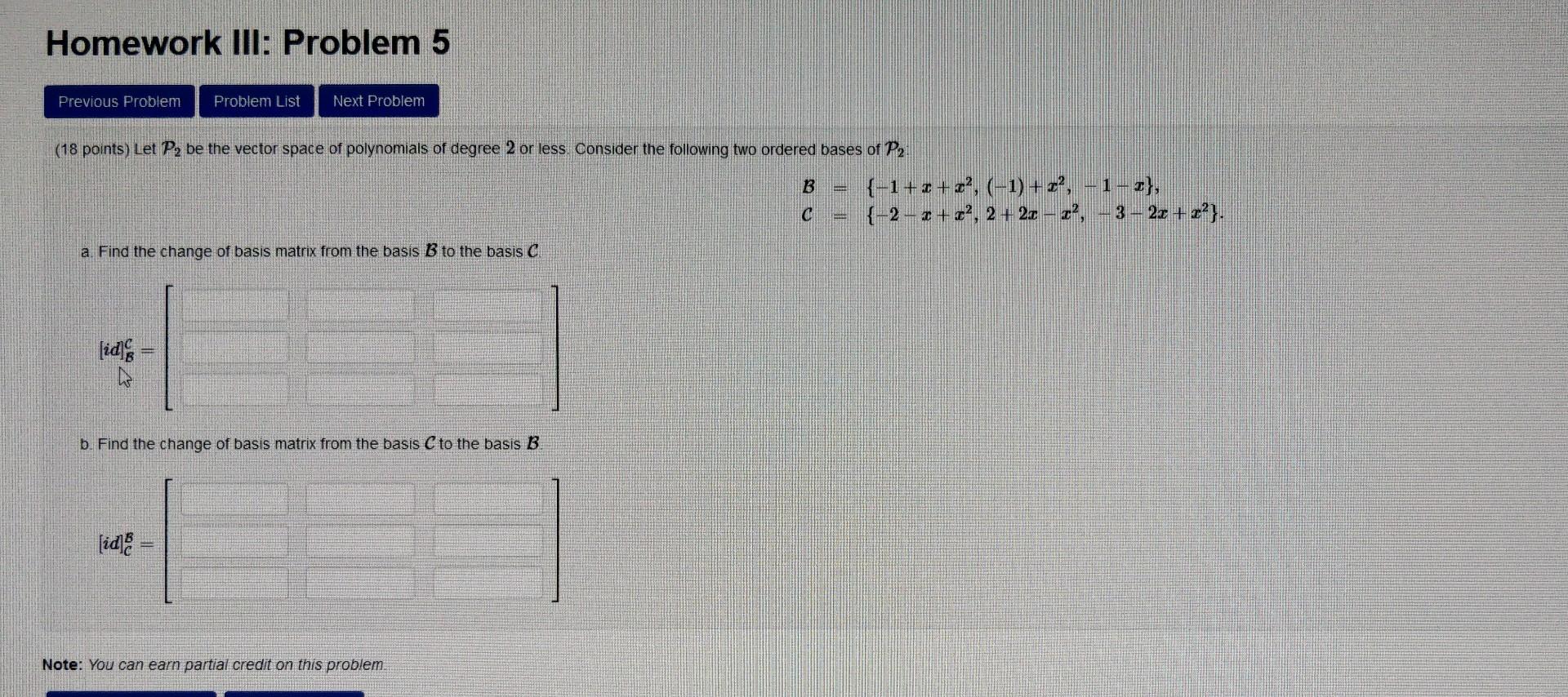 Solved (18 points) Let P2 be the vector space of polynomials | Chegg.com