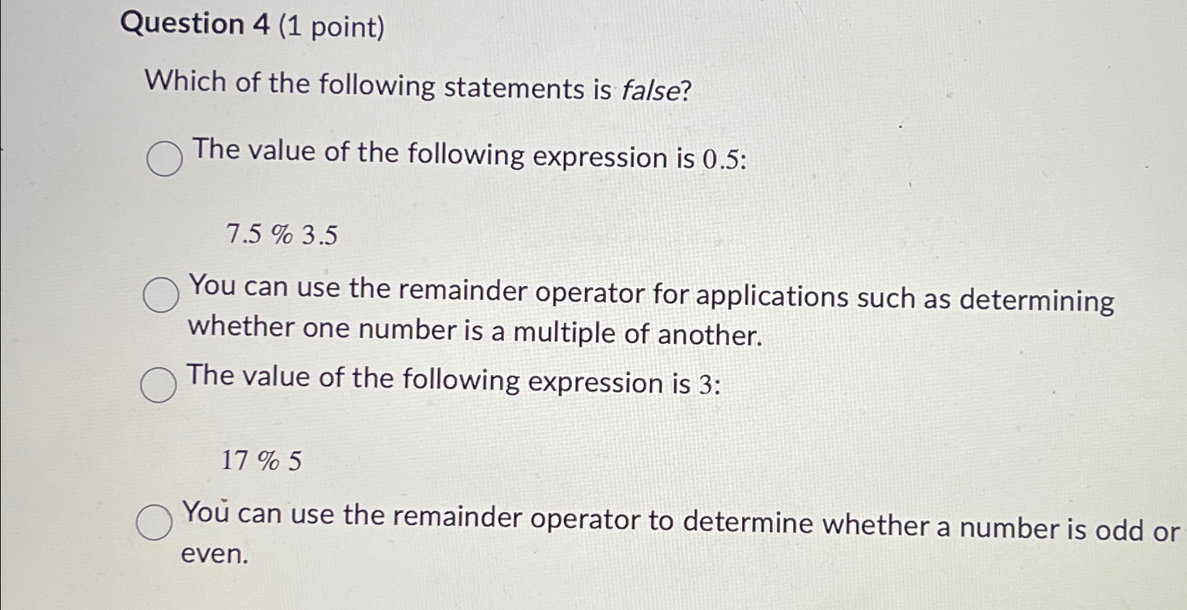 Solved Question 4 (1 ﻿point)Which of the following | Chegg.com
